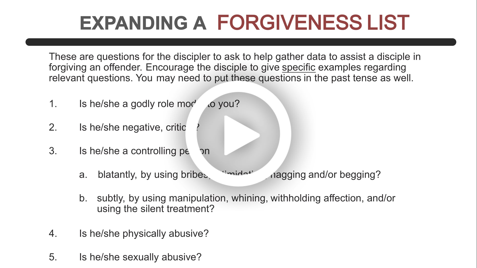 Expanding a Forgiveness List - Called To Obedience